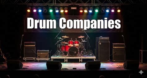 Major Drum Companies A Complete List Of Drum Companies