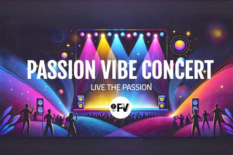 Passion Vibe Concert Passion Vibe