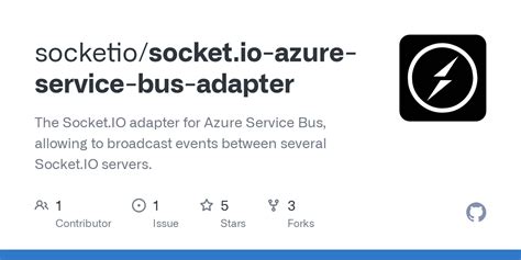 Github Socketio Azure Service Bus Adapter The Socketio Adapter For Azure Service