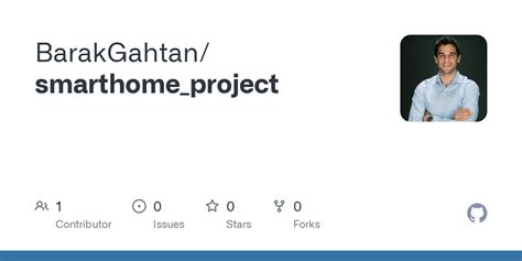 github barakgahtan smarthome project