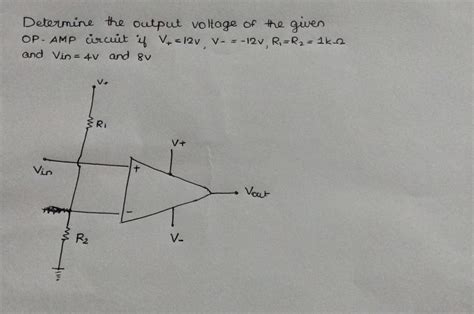 Solved Determine The Output Voltage Of The Given OP Chegg