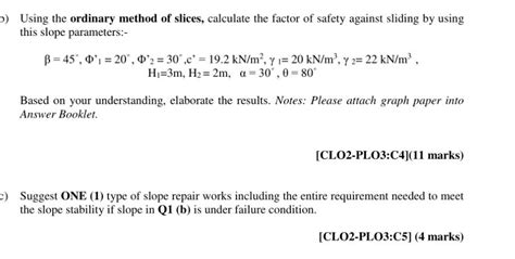 b using the ordinary method of slices calculate the