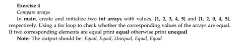 Solved Exercise 4 Compare Arrays In Main Create And