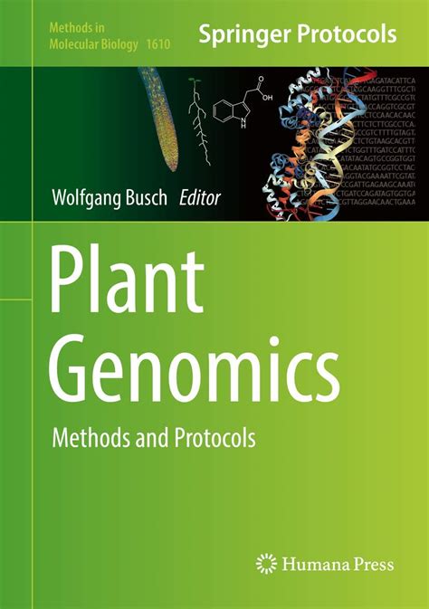 Plant Genomics Methods And Protocols Methods In Molecular Biology 1610
