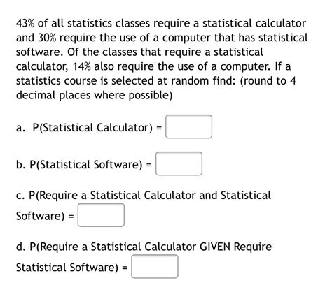 Answered 43 Of All Statistics Classes Require A Bartleby
