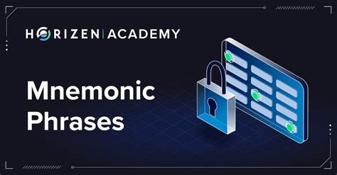 What Are Mnemonic Phrases Horizen Academy