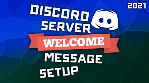 2021 How To Setup A Discord Server Welcome Message Tutorial Youtube