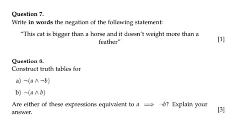 Solved Question 7 Write In Words The Negation Of The
