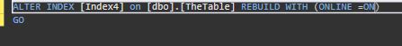 Sql Server Online Offline Index Rebuild Database Administrators Stack Exchange