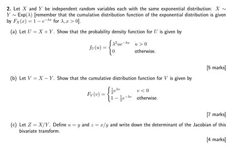 Solved Let X And Y Be Independent Random Variables Each Chegg