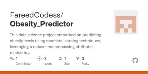 Obesity Predictor Project Ipynb At Main FareedCodess Obesity Predictor GitHub