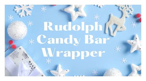 Reindeer Candy Bar Wrapper Template Printable Bundle Chocolate
