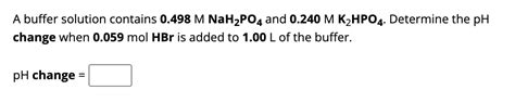 solved a buffer solution contains 0 498mnah2po4 ﻿and