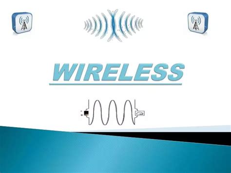 Ppt Wireless Powerpoint Presentation Free Download Id