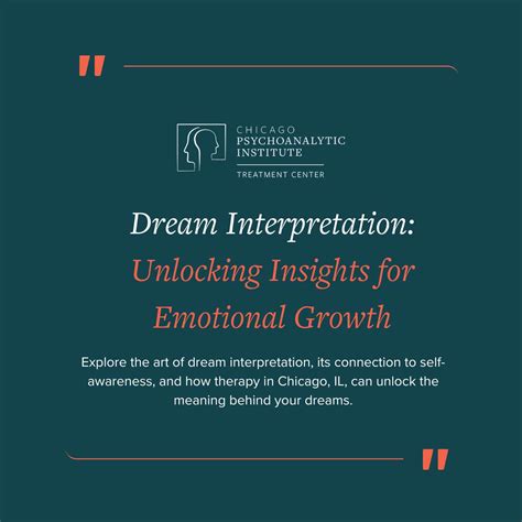 Dream Interpretation Unlocking Insights For Emotional Growth Chicago Psychoanalytic Institute