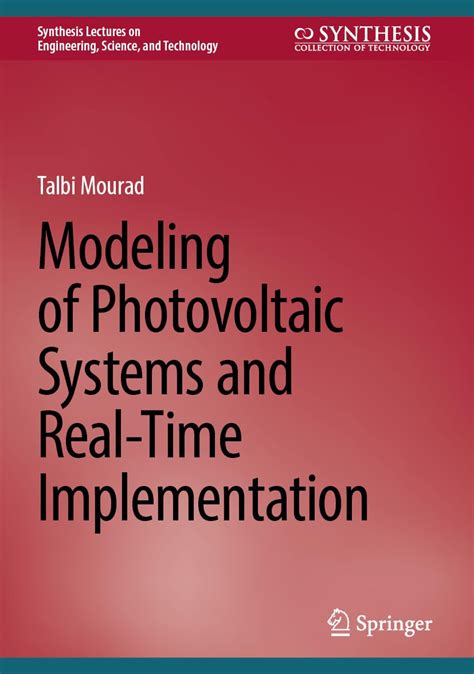 Modeling Of Photovoltaic Systems And Real Time Implementation Softarchive