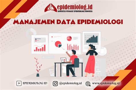 Manajemen Data Epidemiologi Epidemiolog Id