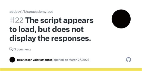 the script appears to load but does not display the responses · issue