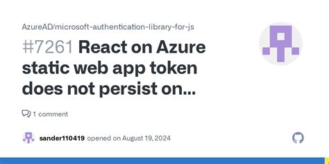 React On Azure Static Web App Token Does Not Persist On Refresh · Issue