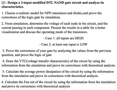 Solved Design A 3 Input Modified Dtl Nand Gate Circuit And