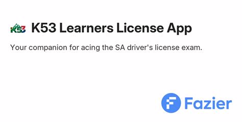 K53 Learners License App Fazier