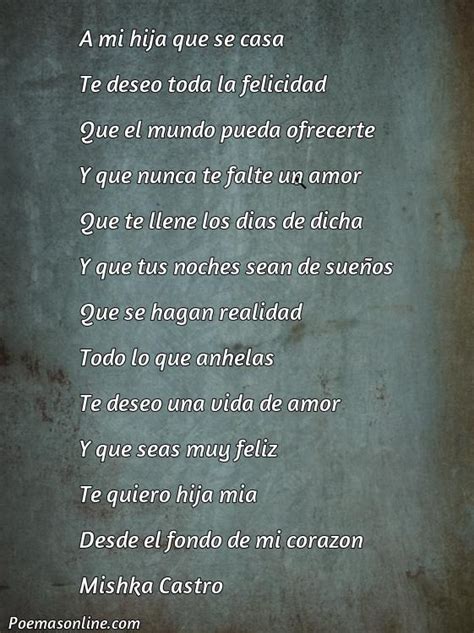Mejores Poemas Para Una Hija Que Se Casa Poemas Online