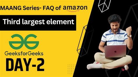 Day 2 Amazon Interview Question Third Largest Element Or Nth Largest