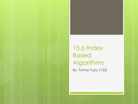 Ppt 156 Index Based Algorithms Powerpoint Presentation Free