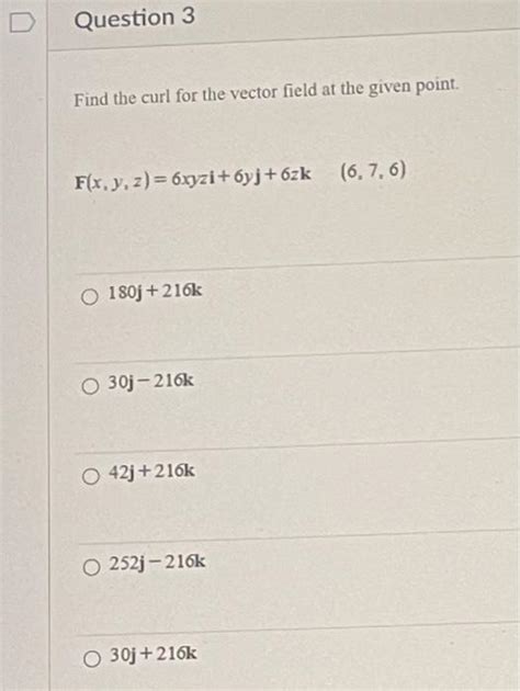 Solved Find The Curl For The Vector Field At The Given Chegg
