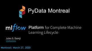Managing The Complete Machine Learning Lifecycle With MLflow PPT
