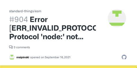 Error Errinvalidprotocol Protocol Node Not Supported Expected File · Issue 904