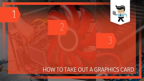 How To Take Out A Graphics Card Safe GPU Disconnection