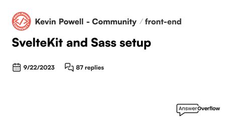 Sveltekit And Sass Setup Kevin Powell Community