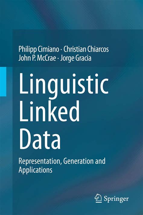 linguistic linked data representation generation and applications by