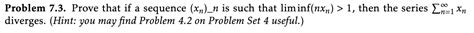 Solved Problem 73 Prove That If A Sequence Xnn Is Such