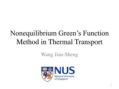 ppt nonequilibrium green s function method in thermal transport