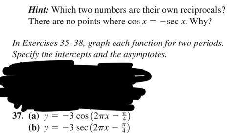 Solved Hint Which Two Numbers Are Their Own Reciprocals Chegg Com