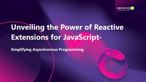Unveiling The Power Of Rxjs Simplifying Asynchronous Programming
