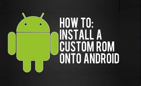 How To Flash Custom ROM In Android Devices