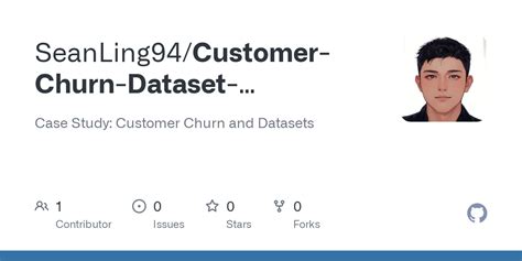 GitHub SeanLing Customer Churn Dataset Preparation Case Study Customer Churn And Datasets