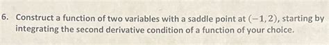 solved construct a function of two variables with a saddle