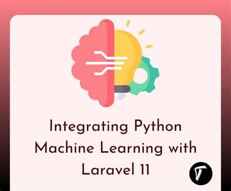 Laravel News On Linkedin Integrating Python Machine Learning With