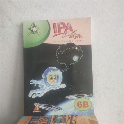 Jual Ipa Dibuat Asyik Kelas 6 Sd Semester 6b Yohanes Surya Kota