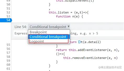 Chrome 断点调试之条件断点和日志点chrome 的调试功能非常丰富，其中断点调试也有很多技巧，本文简单介绍其中的条 掘金
