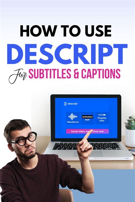 How To Use Descript For Subtitles And Captions