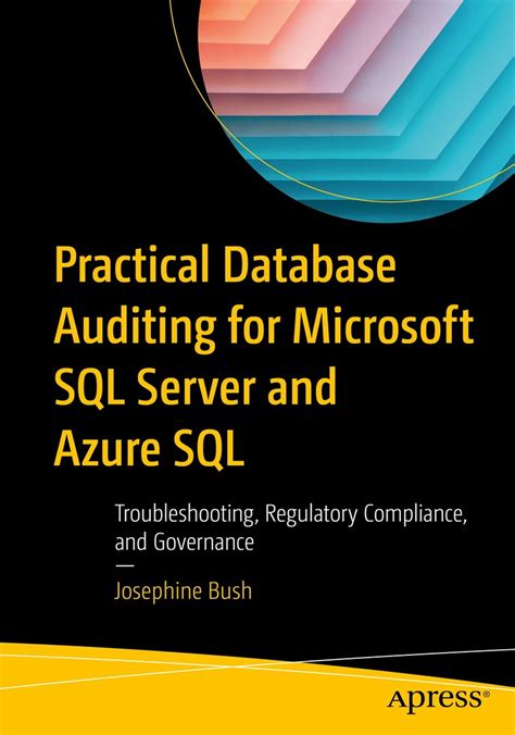 practical database auditing for microsoft sql server and azure sql