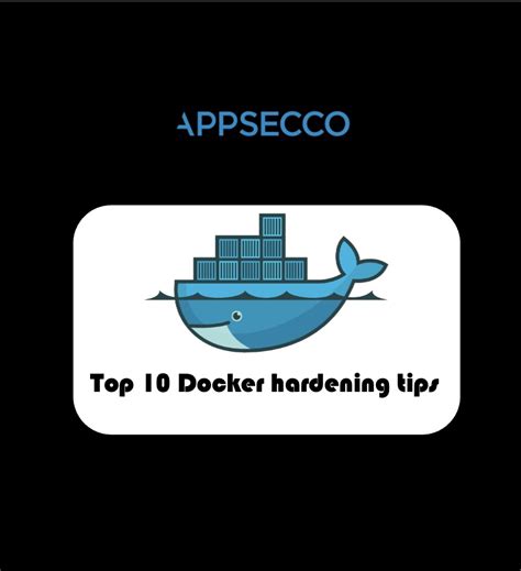 top 10 docker hardening best practices