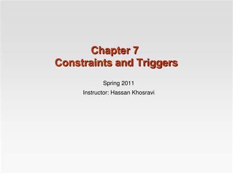 Ppt Chapter 7 Constraints And Triggers Powerpoint Presentation Free