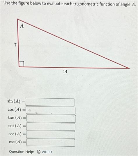 Solved Use The Figure Below To Evaluate Each Trigonometric Chegg