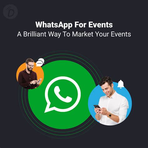 Whatsapp For Events A Brilliant Way To Market Your Events